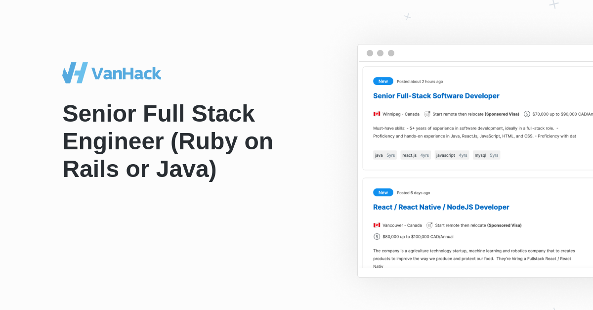 Senior Full Stack Engineer (Ruby on Rails or Java) - VanHack